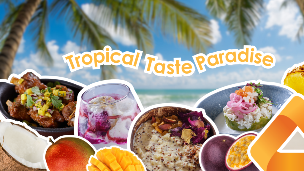 Taste Paradise: Explore Exotic Tropical Flavors Trending on Menus ...